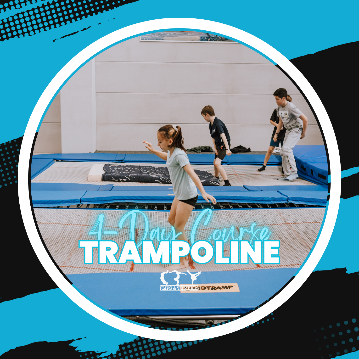 4-Day Trampoline Skills Course | Flips & Tumbles