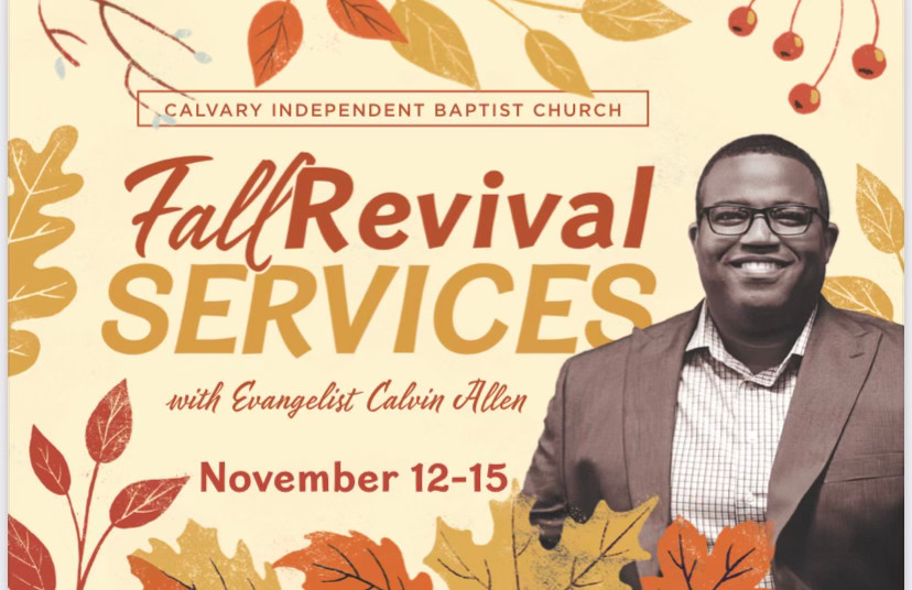 Fall Revival Services with Calvin Allen! | Calvary IBC
