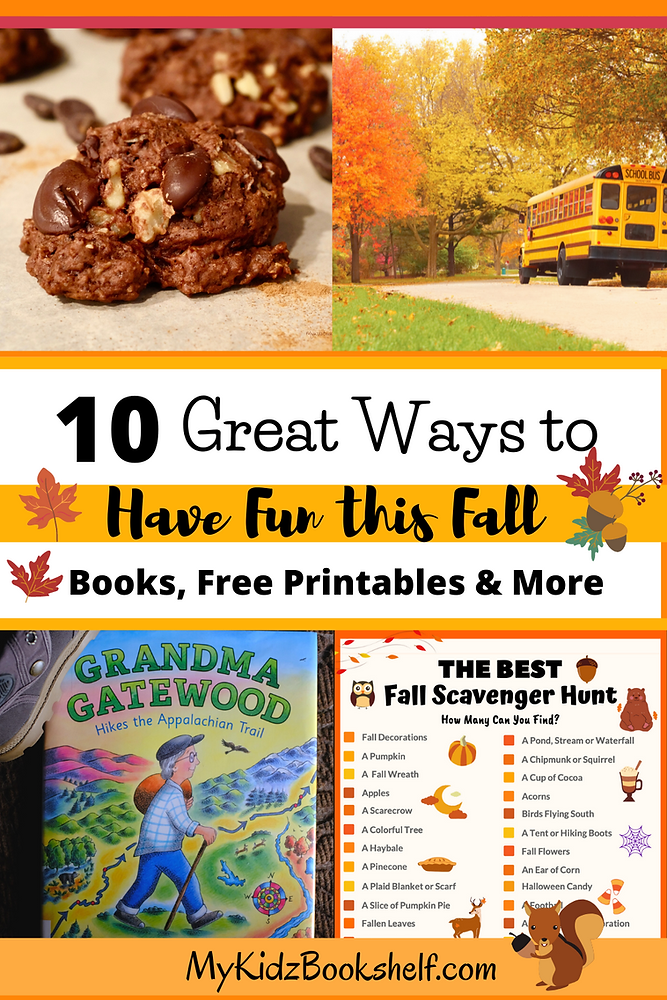 10 Great Ways to Have Fun this Fall - Books, Free Printables and More!