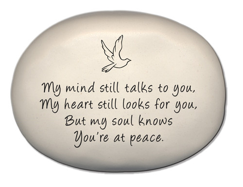 Memorial Stone "My mind still talks to you, my heart still looks for ...