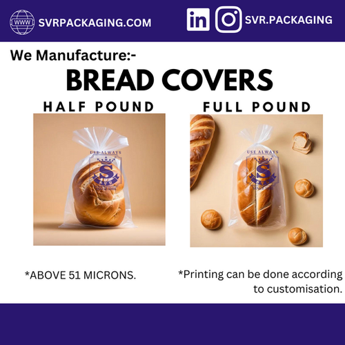 Bread Covers | Above 51 Microns | SVR Packaging