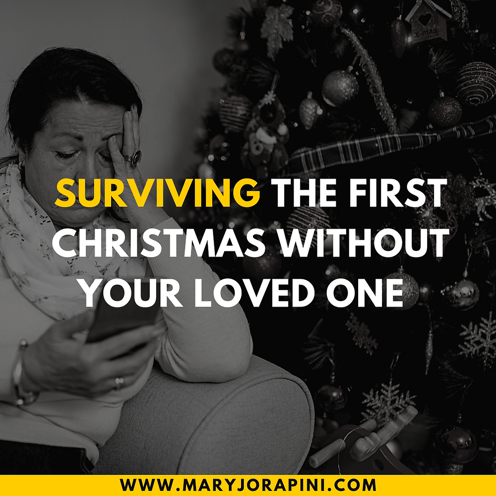 Surviving the First Christmas Without Your Loved One