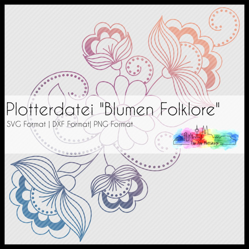 Plotterdatei - Blumen Folklore | Jay Jay Plottdesign