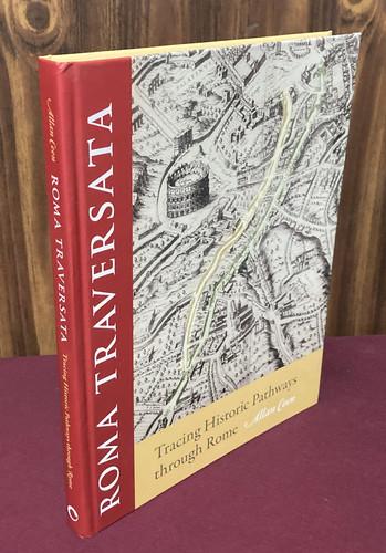 Roma Traversata: Tracing Historic Pathways through Rome | Palimpsest Books