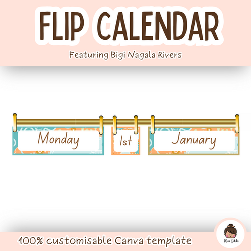 Miss Gibbs x Bigi Nagala Rivers Classroom Flip Calendar | Miss Gibbs