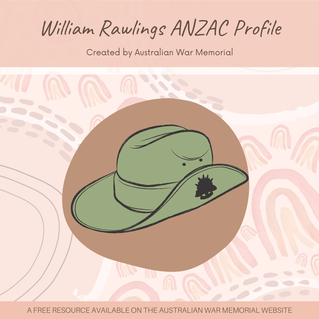 Australian War Memorial Profile - William Rawlings