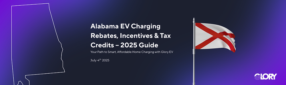 Alabama EV Charging Rebates, Incentives & Tax Credits – 2025 Guide
