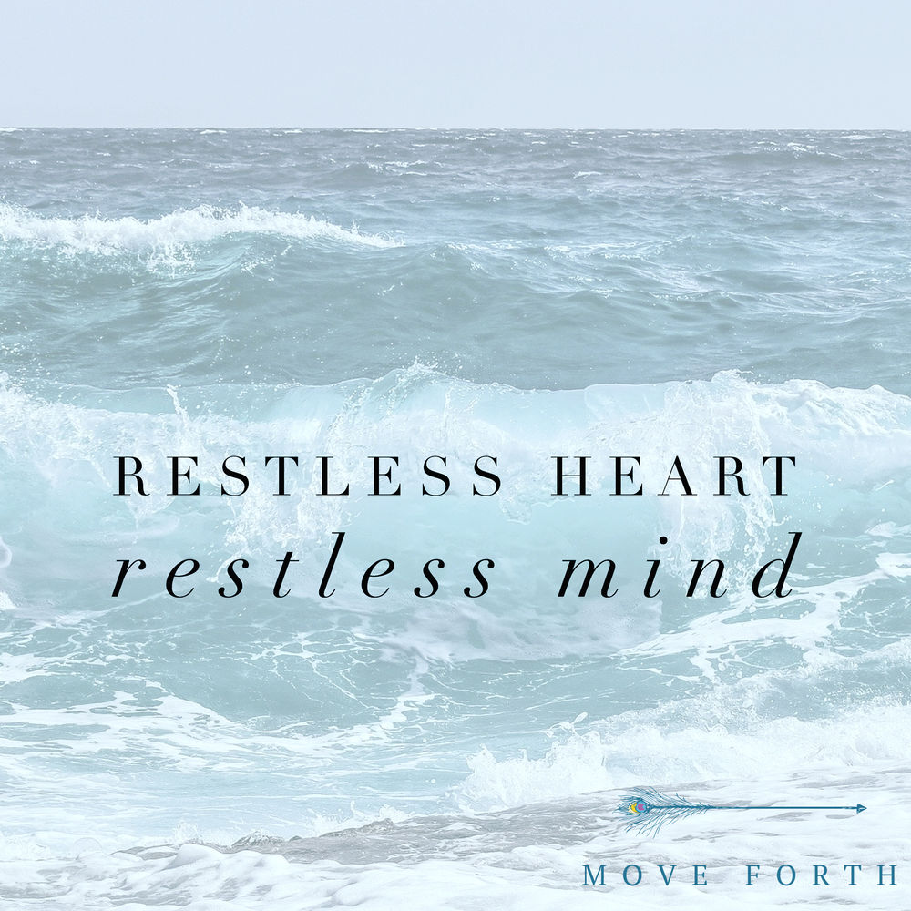 Restless Heart Restless Mind