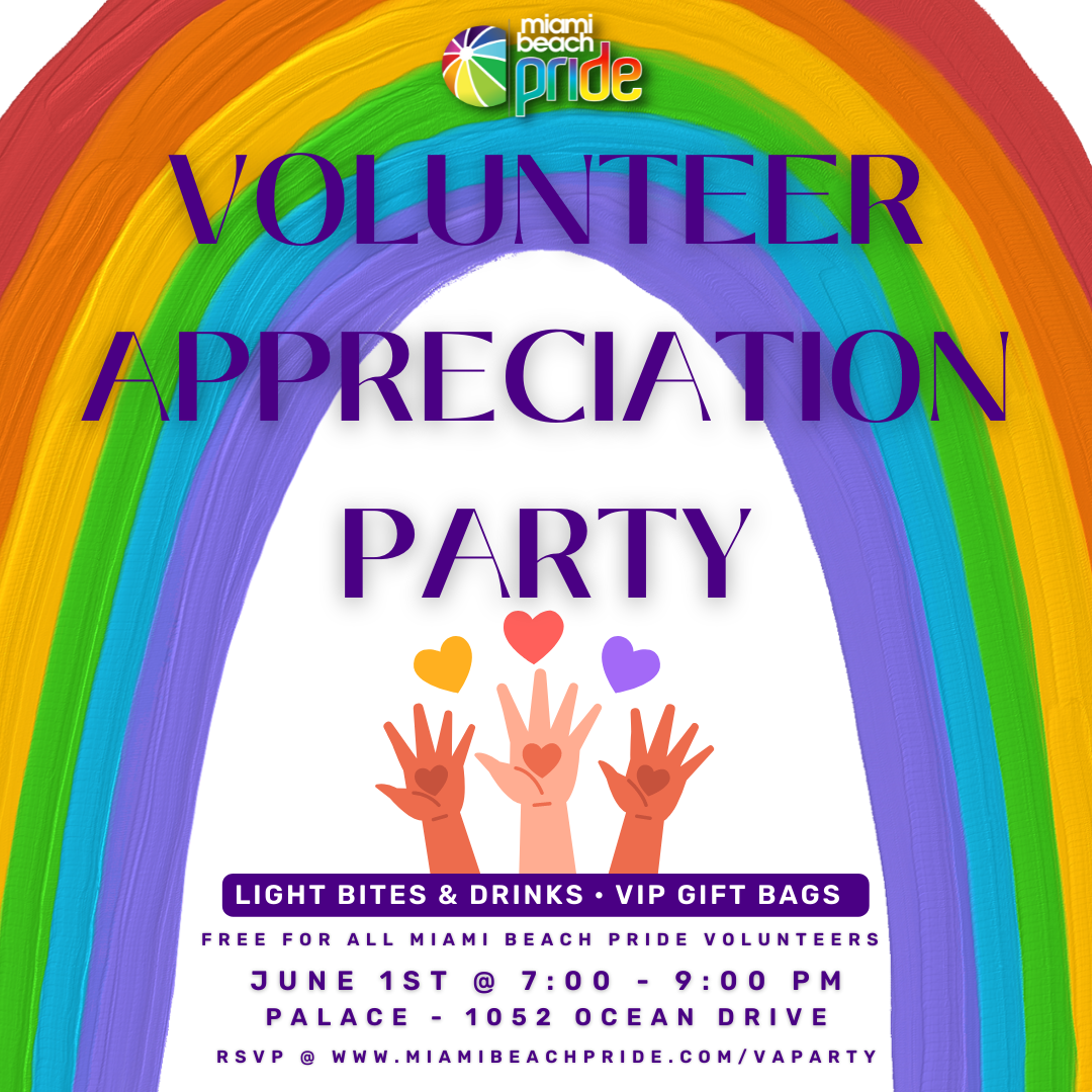 Volunteer Appreciation Party | Miami Beach Pride