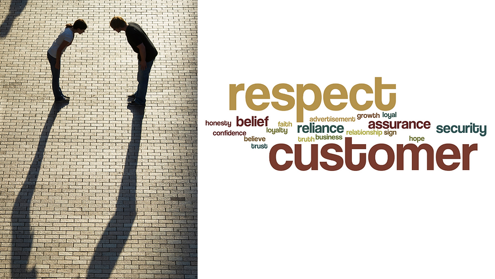 RESPECTING THE CUSTOMER