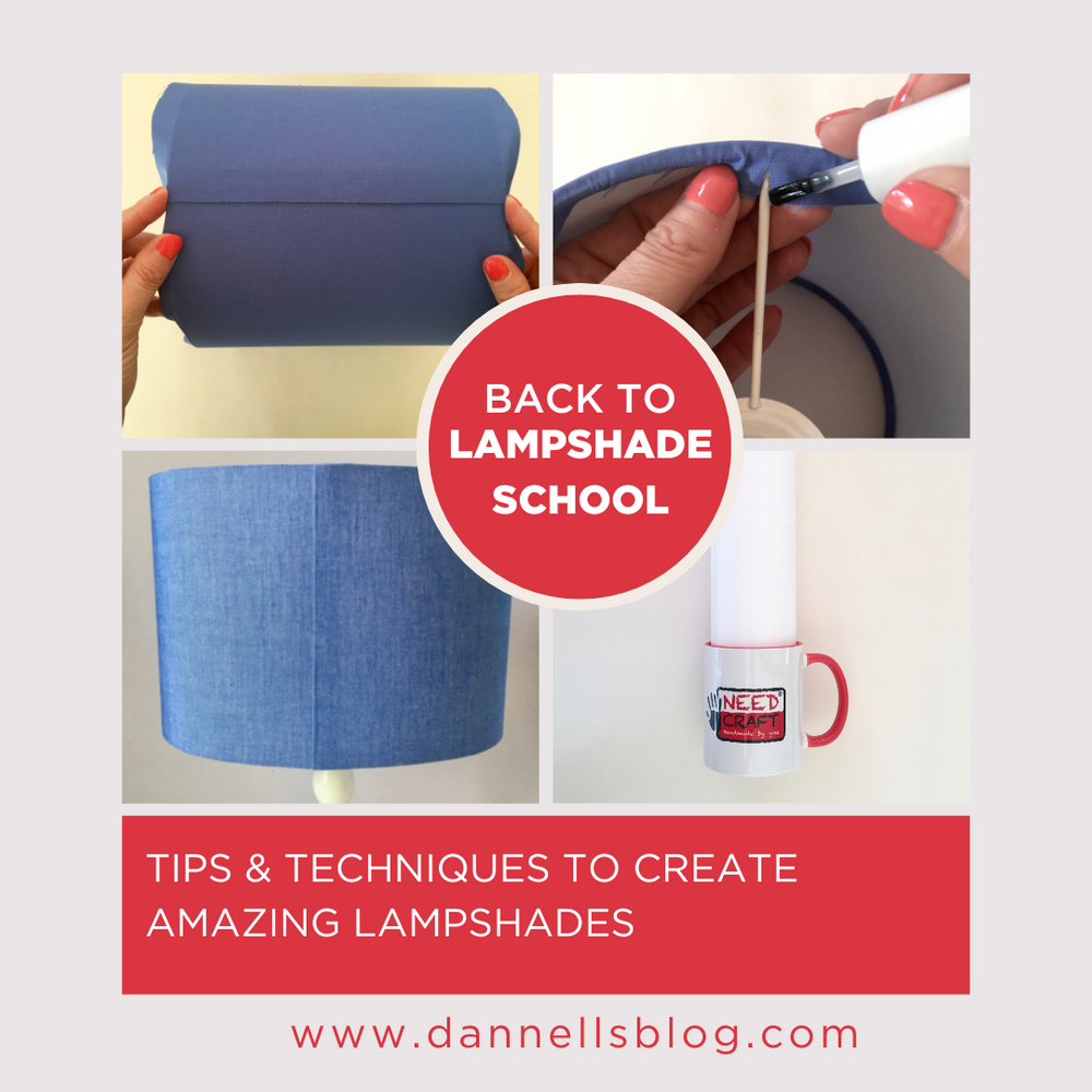 Back to Lampshade Making School - Tips & Techniques to Create Amazing ...