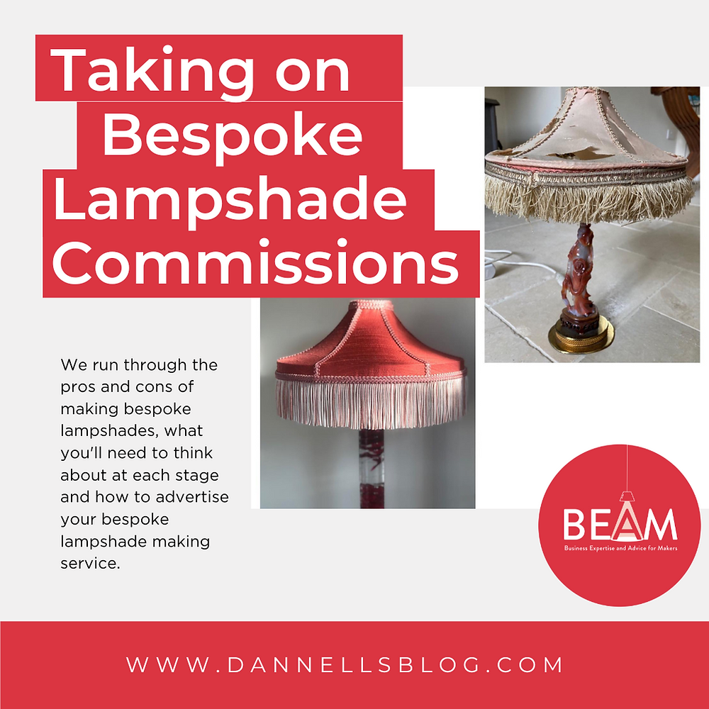 BEAM – Taking on Bespoke Lampshade Commissions