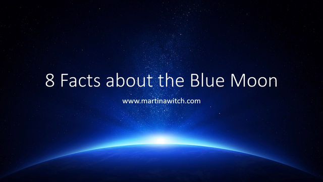 Blue Moon Facts