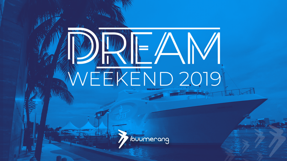 Dream Weekend 2019