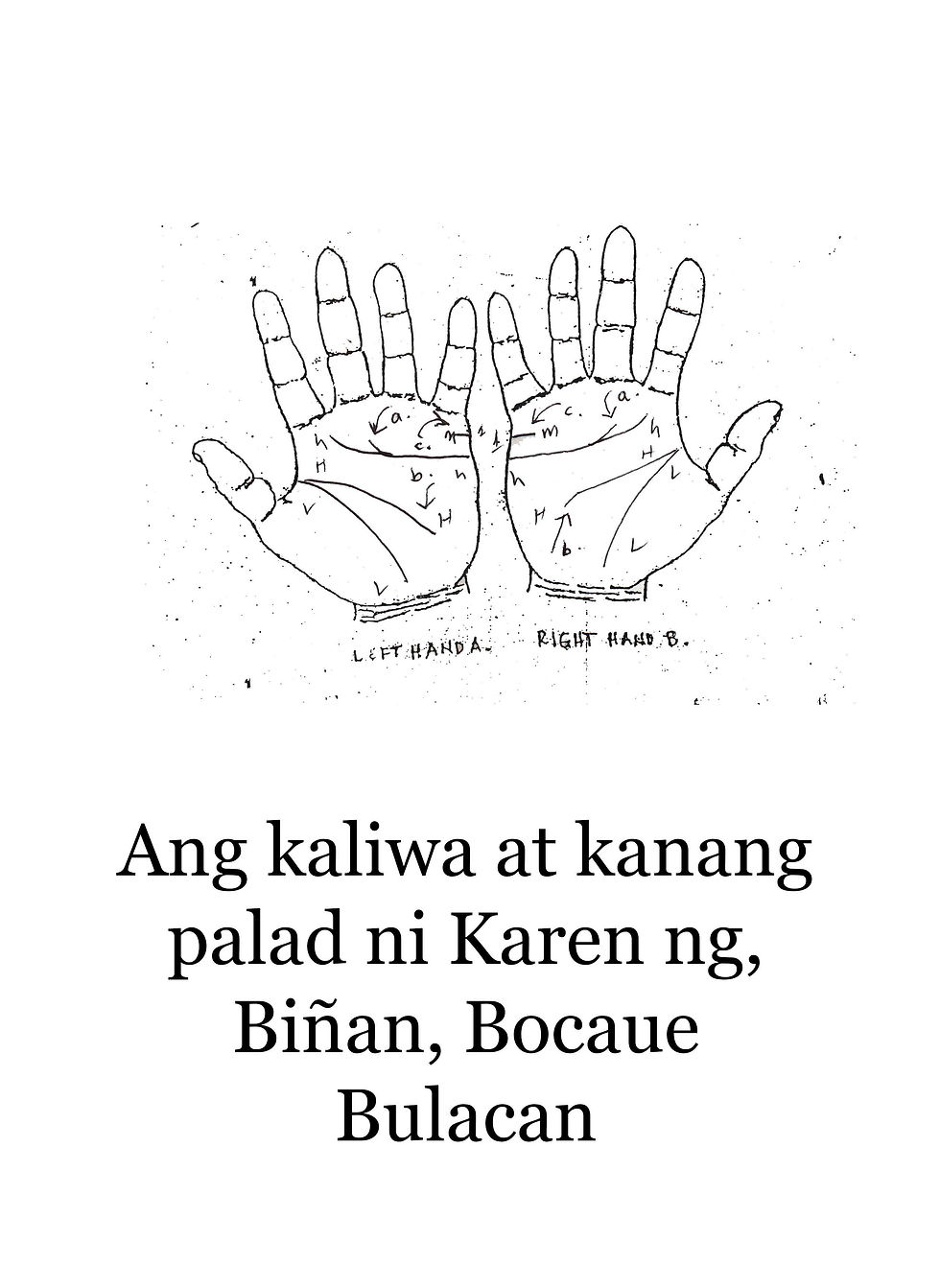 Malinaw ayon sa palad... BABAENG NAKATAKDANG MAGING BF ANG CRUSH