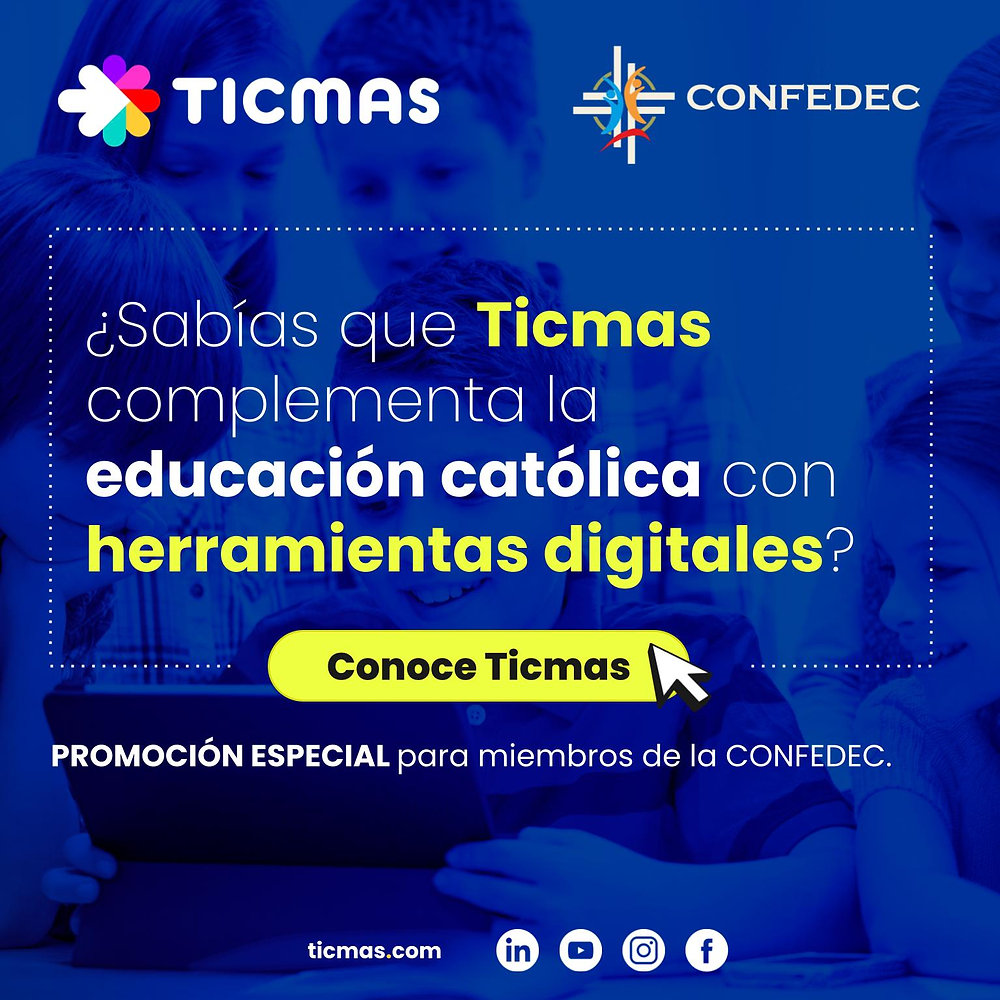 Innovación educativa para su colegio - TICMAS - CONFEDEC