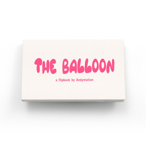 Andymation's The Balloon printed flipbook | Andymation new site