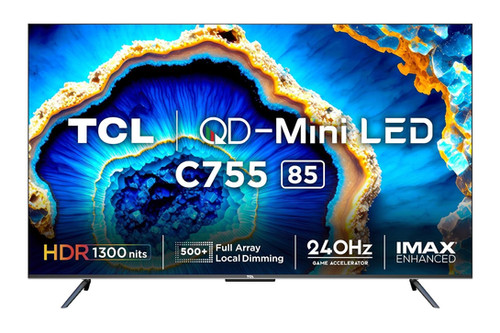 TCL | 85 INCH | QD-Mini LED | 4K UHD GOOGLE TV | 85C755 | KALIAMMAN AND CO
