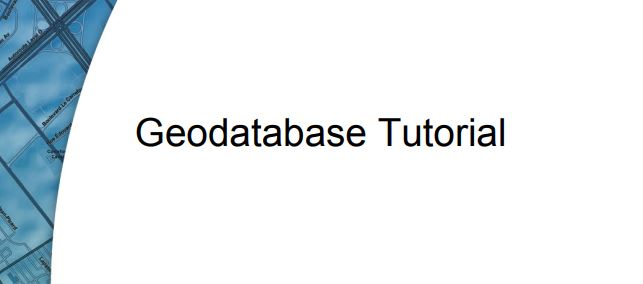Building a geodatabase tutorial - ArcGIS Pro