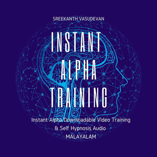 Instant Alpha Training Program | Hypnotherapist