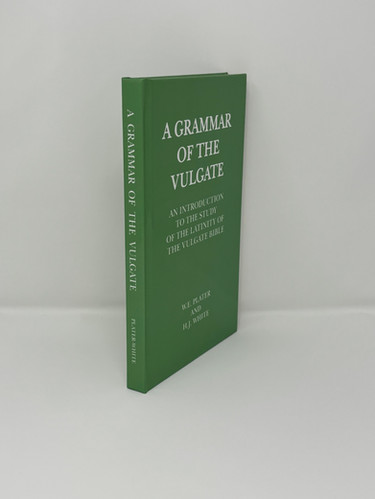 A Grammar of the Vulgate | churchlatin.com