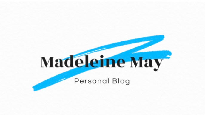 Personal Blog | Madeleine May