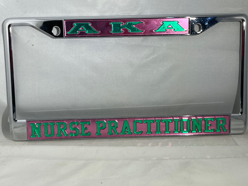 AKA Nurse Practitioner License Frame- Pink Background Green Letters ...