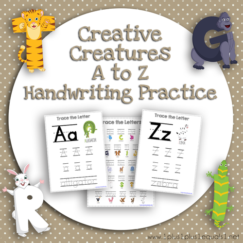 Creative Creatures A to Z Handwriting Practice | 1+1+1=1 SHOP