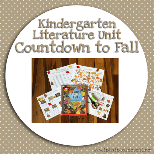 Count Down to Fall Kindergarten Literature Unit | 1+1+1=1 SHOP