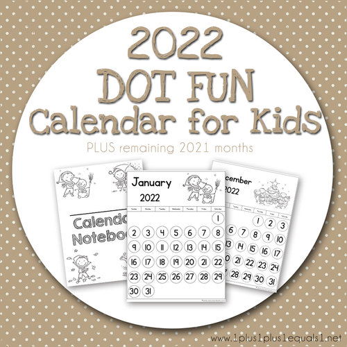 2021-2022 Dot Fun Calendar | 1+1+1=1 SHOP