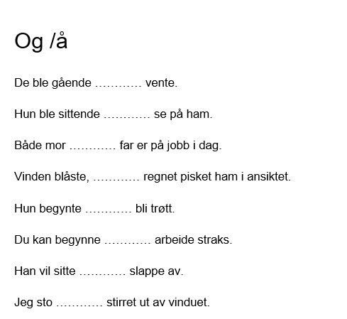 Og eller å | Kjetilskolen