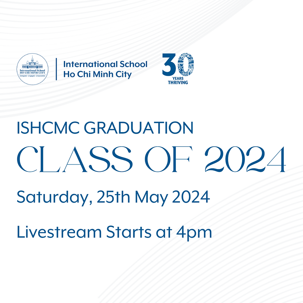 ISHCMC Graduation 2024 - Livestream Page
