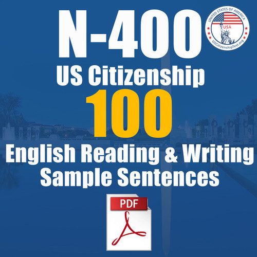 USCIS 100 English Reading and Writing Test Sample Sentences v5 ...