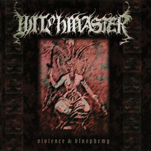 CD - Witchmaster - Violence & Blasphemy | Cogumelo Records
