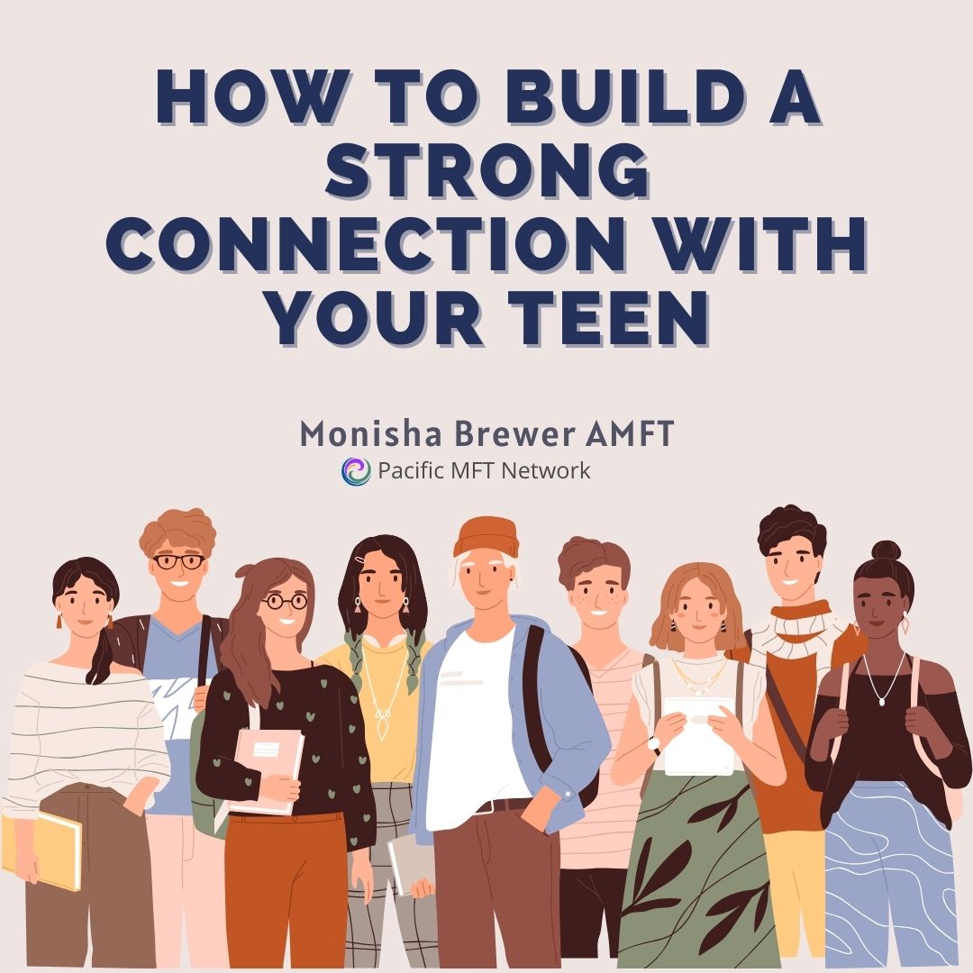How to Build a Strong Connection with Your Teen