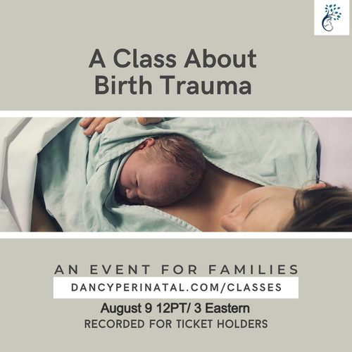 After a Bad Birth-On the path to healing a traumatic birth | Dancy Perinatal