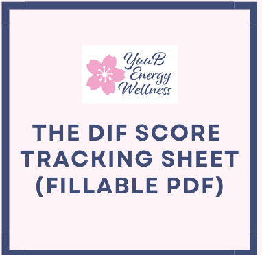 The FILLABLE DIF Score Symptom Tracking Sheet | YuuB Energy Wellness