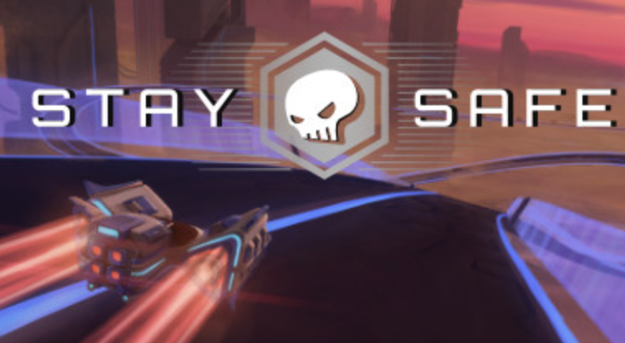 Stay Safe – Launches On Steam
