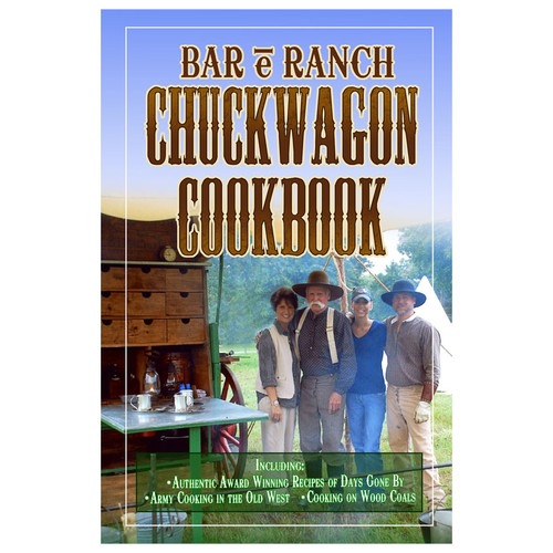 Bar E Ranch Chuckwagon Cookbook | Cowboycooking 1