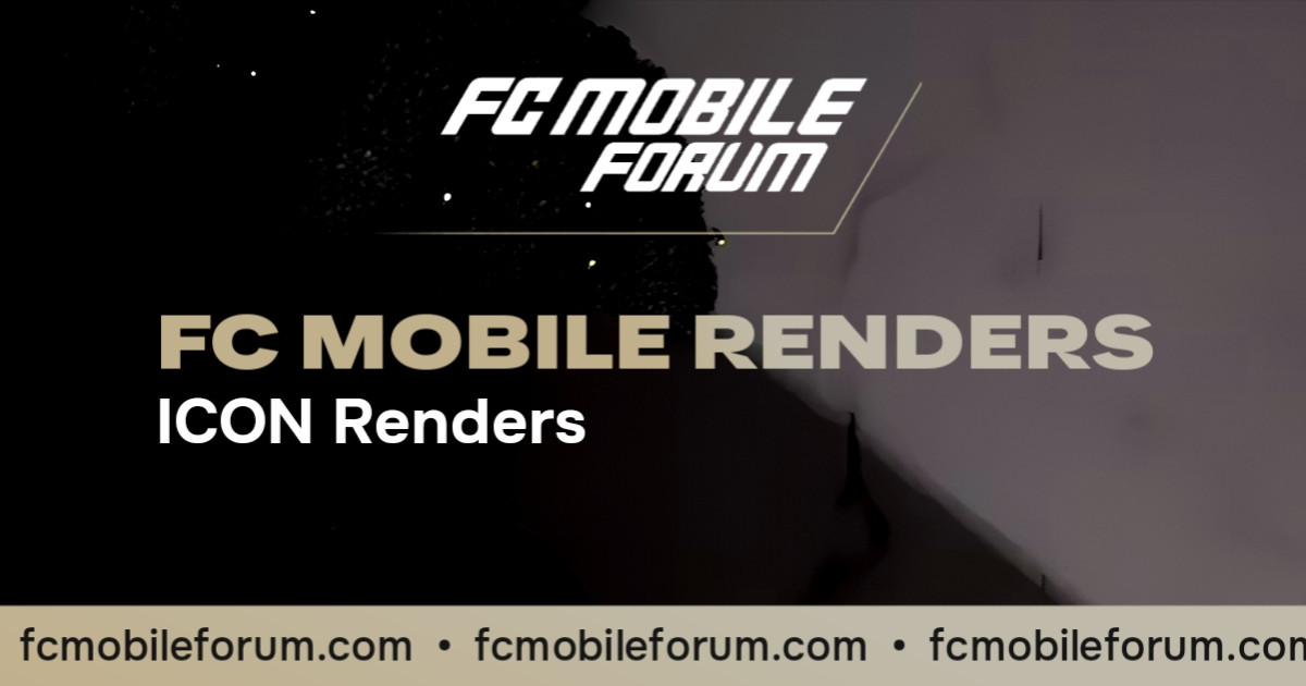 ICON Renders | FC MOBILE FORUM