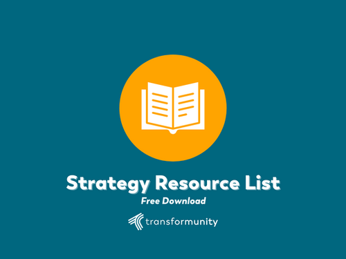 Strategy Resource List | Transformunity