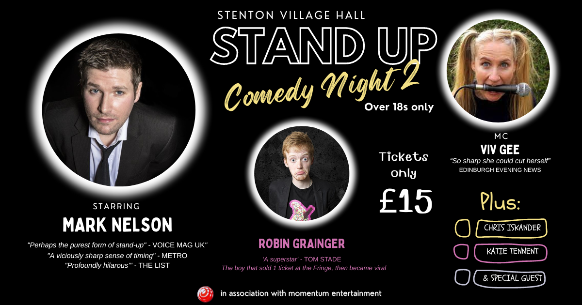Stand Up Comedy Night | Stenton Village Hall