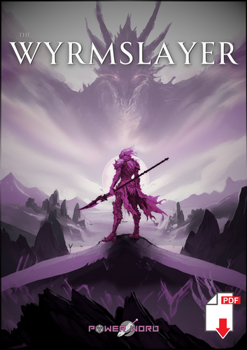 The Wyrmslayer (5E Class) | Power Word