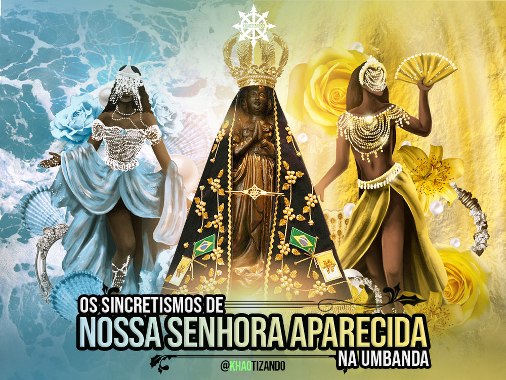 Nossa Senhora Aparecida Sincretismo - FDPLEARN