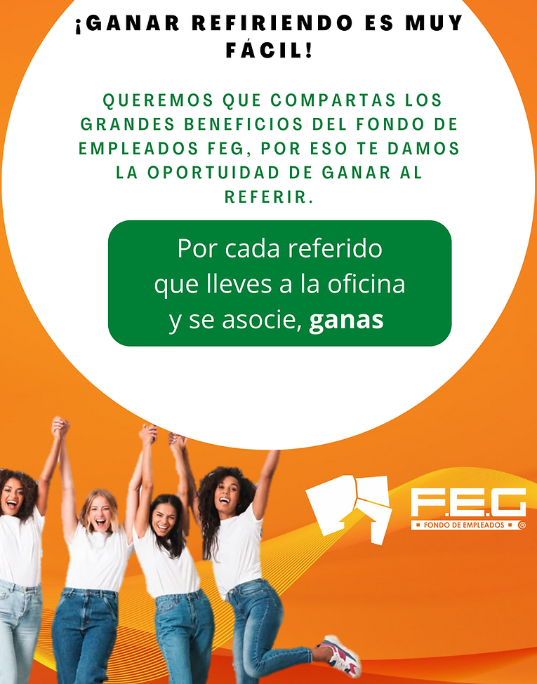 REFIERE A UN AMIGO | Fondoempleadosfeg