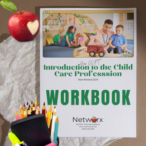 CCFT Introduction to the Child Care Profession - Workbook | networxllc