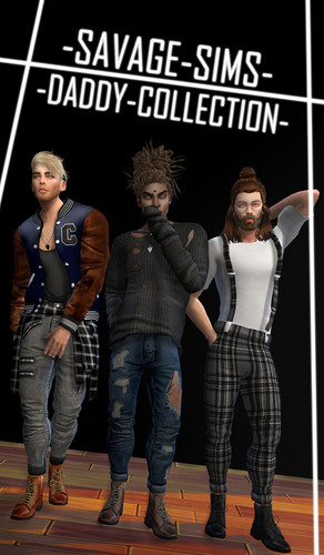 DADDY COLLECTION | savagesims
