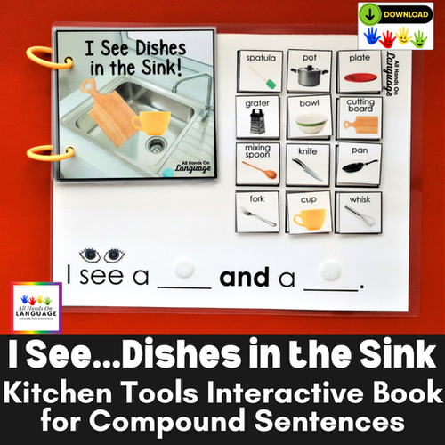 I See Dishes in the Sink! Interactive Book to Make Compound Sentences ...