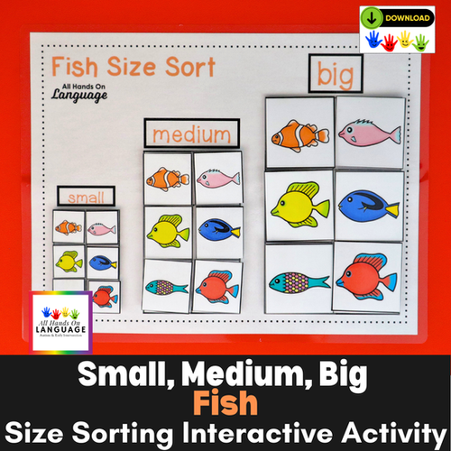 Fish Size Sorting Activity- Sort Small, Medium, + Big Pictures w ...