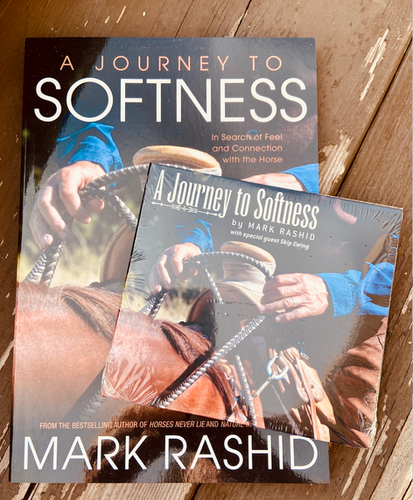 Journey to Softness Set (Book and DVD) | Mark Rashid